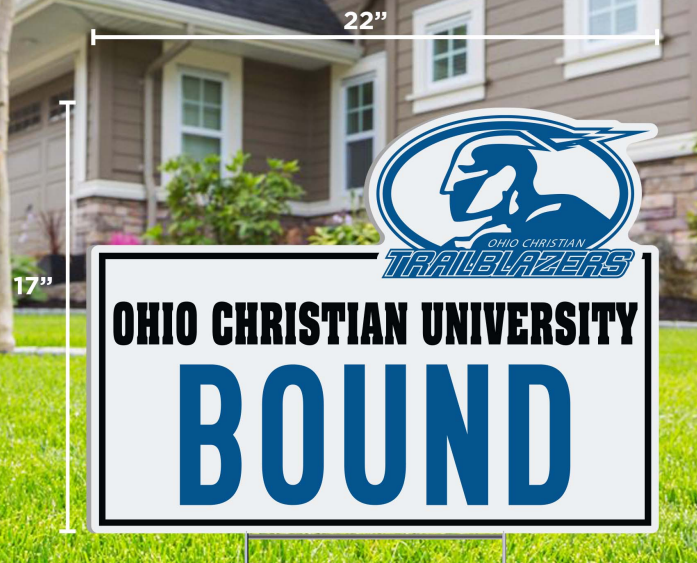 Graduation Yard Sign, University Bound – Ohio Christian Campus Store